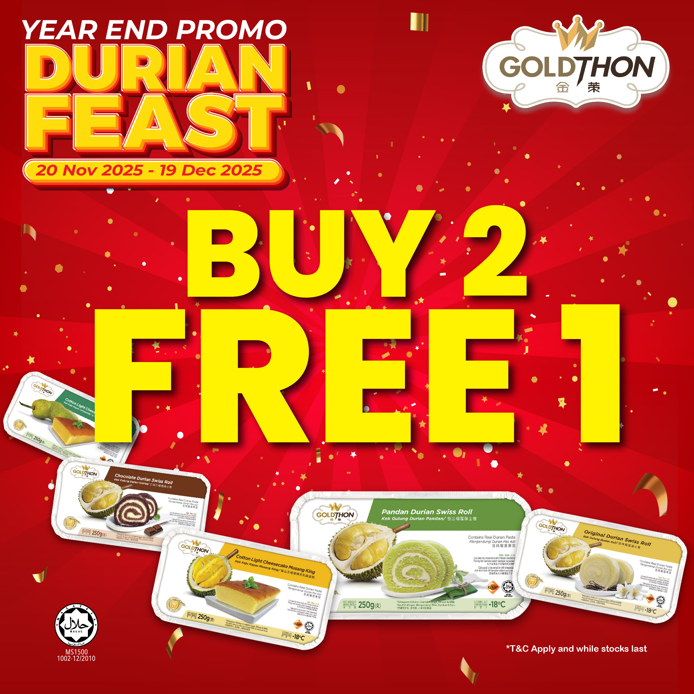 Year End Promo - Durian Cakes Buy 2 Free 1